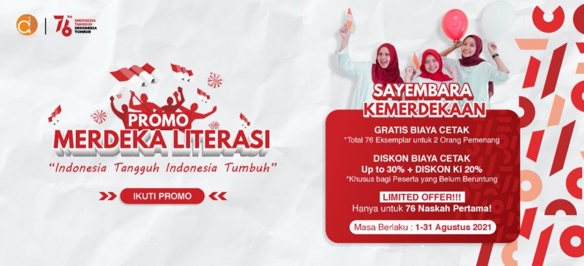 Promo Kemerdekaan 2021 : Merdeka Literasi, Indonesia Tangguh Indonesia ...
