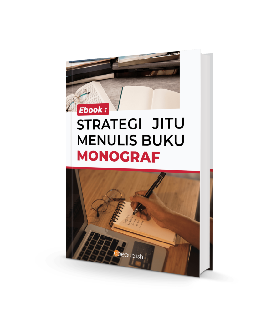 Ebook Strategi Jitu Menulis Buku Monograf - Penerbit Deepublish