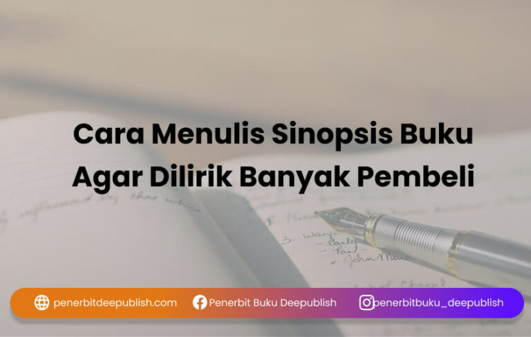 Cara Menulis Sinopsis Buku yang Menarik Banyak Pembeli