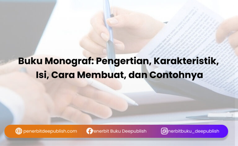 Buku Monograf: Pengertian, Karektiristik, Isi, Contoh