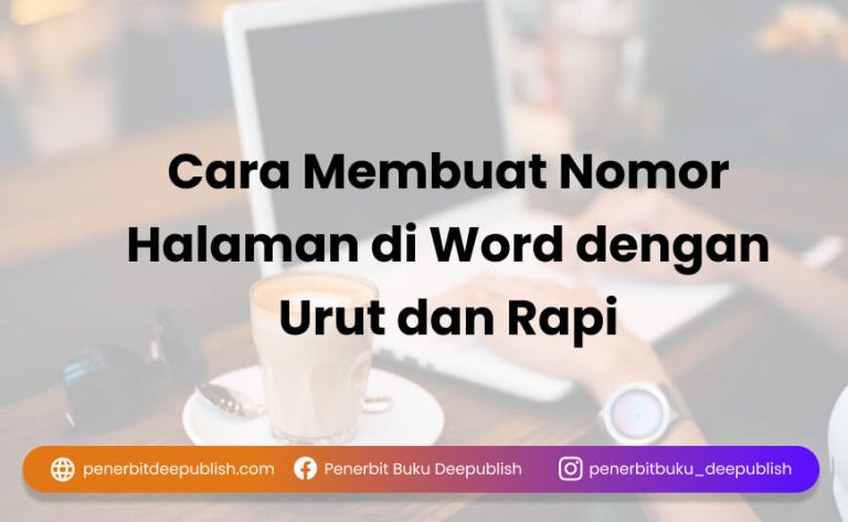 Cara Membuat Nomor Halaman di Word dengan Urut dan Rapi