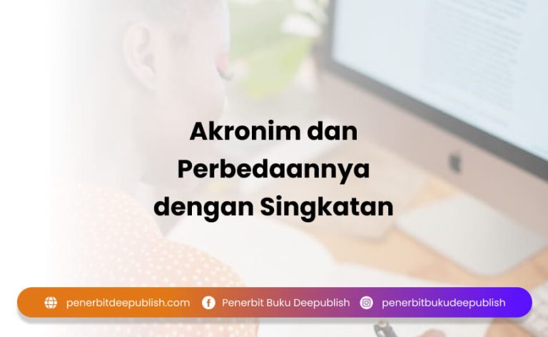 Akronim dan Perbedaannya dengan Singkatan