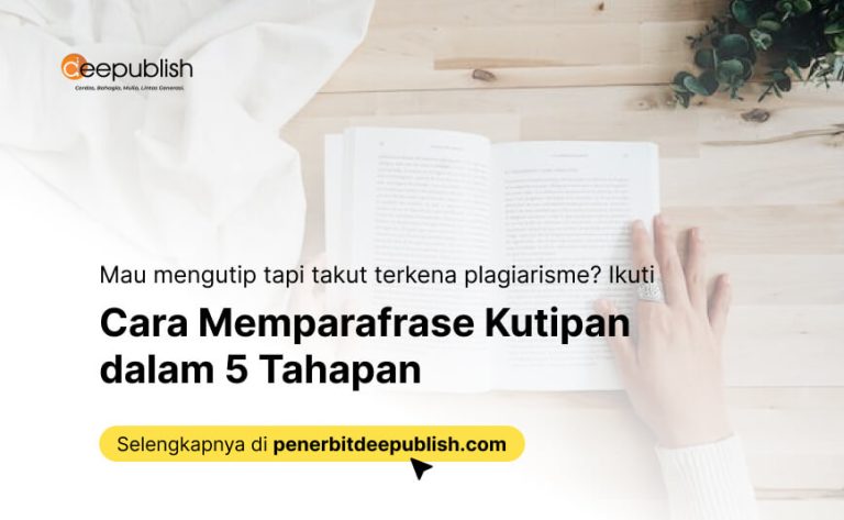 Cara Memparafrase Kutipan dalam 5 Tahapan