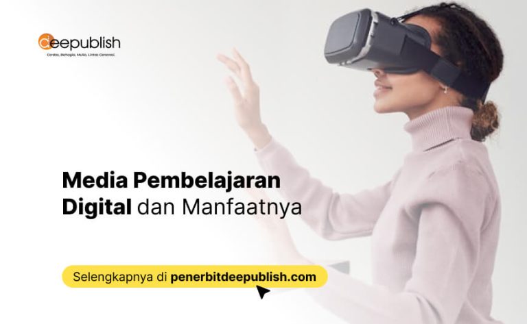 Media Pembelajaran Digital dan Manfaatnya