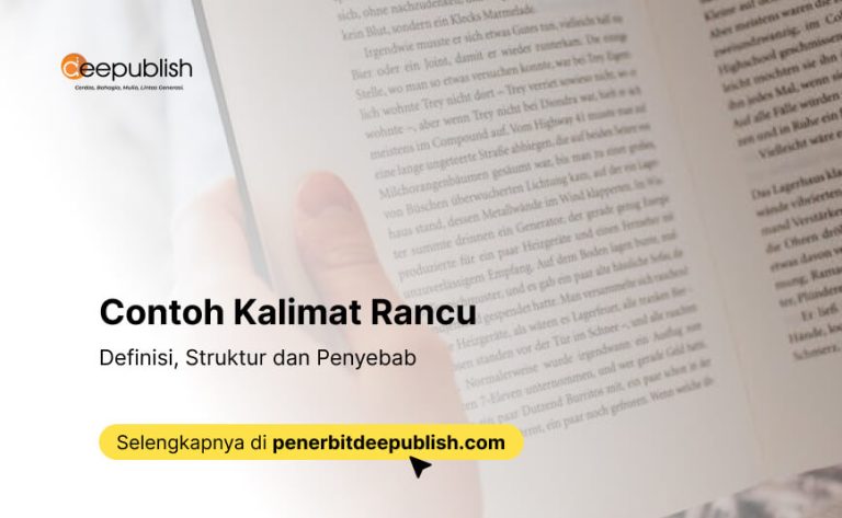 Contoh Kalimat Rancu, Penyebab & Perbaikannya