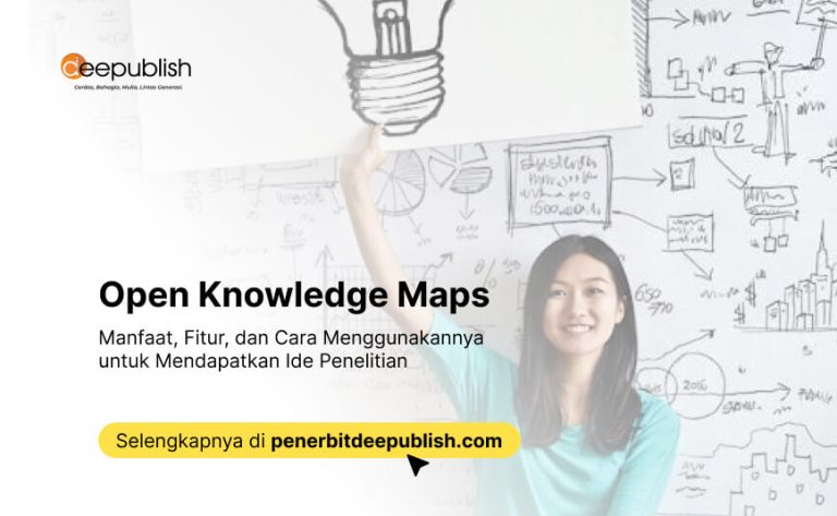 Manfaat Open Knowledge Maps dalam Mencari Ide Penelitian