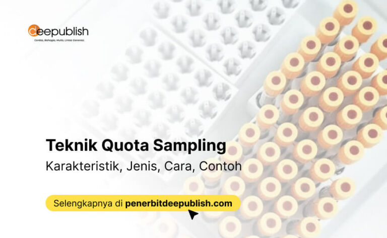 Teknik Quota Sampling: Karakteristik, Jenis, Cara, Contoh