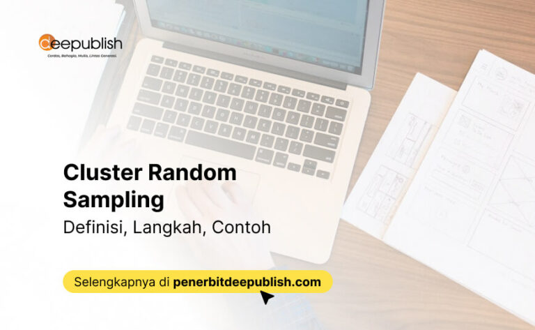 Cluster Random Sampling Definisi Langkah Contoh