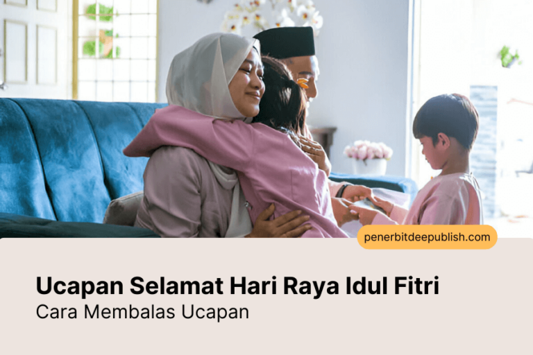 55 Ucapan Selamat Hari Raya Idulfitri yang Menyentuh Hati