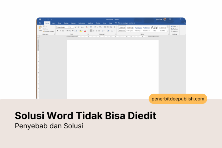 Word Tidak Bisa Diedit? Ini Penyabab dan Solusinya