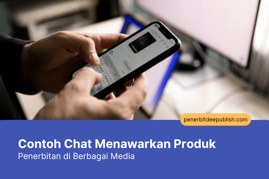 Kumpulan Contoh Chat Menawarkan Produk Penerbitan di Berbagai Media
