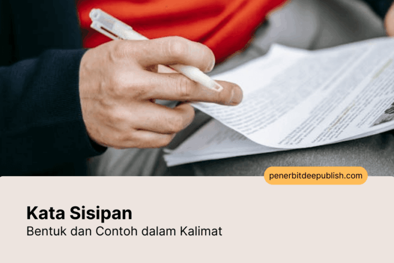 4 Bentuk Kata Sisipan dan Contoh Kalimat
